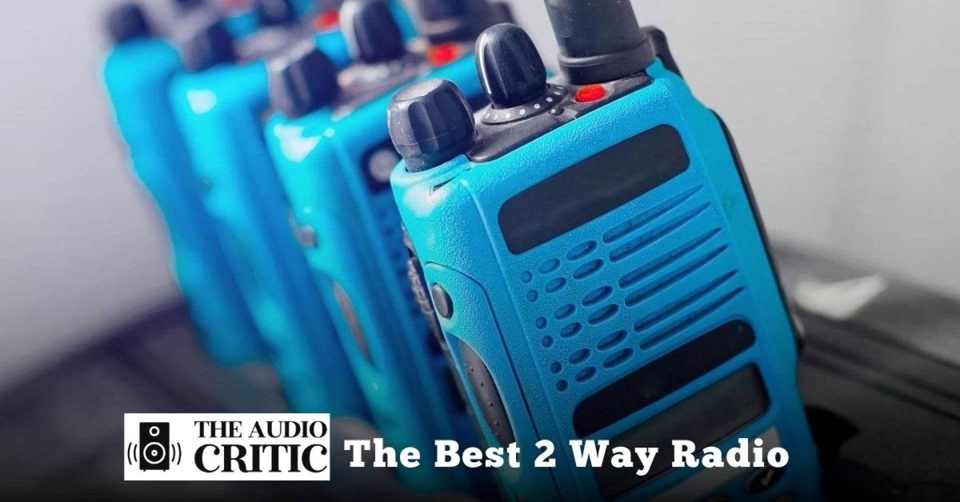 The 10 Best 2 Way Radio Of 2026, Tested By Our Experts
